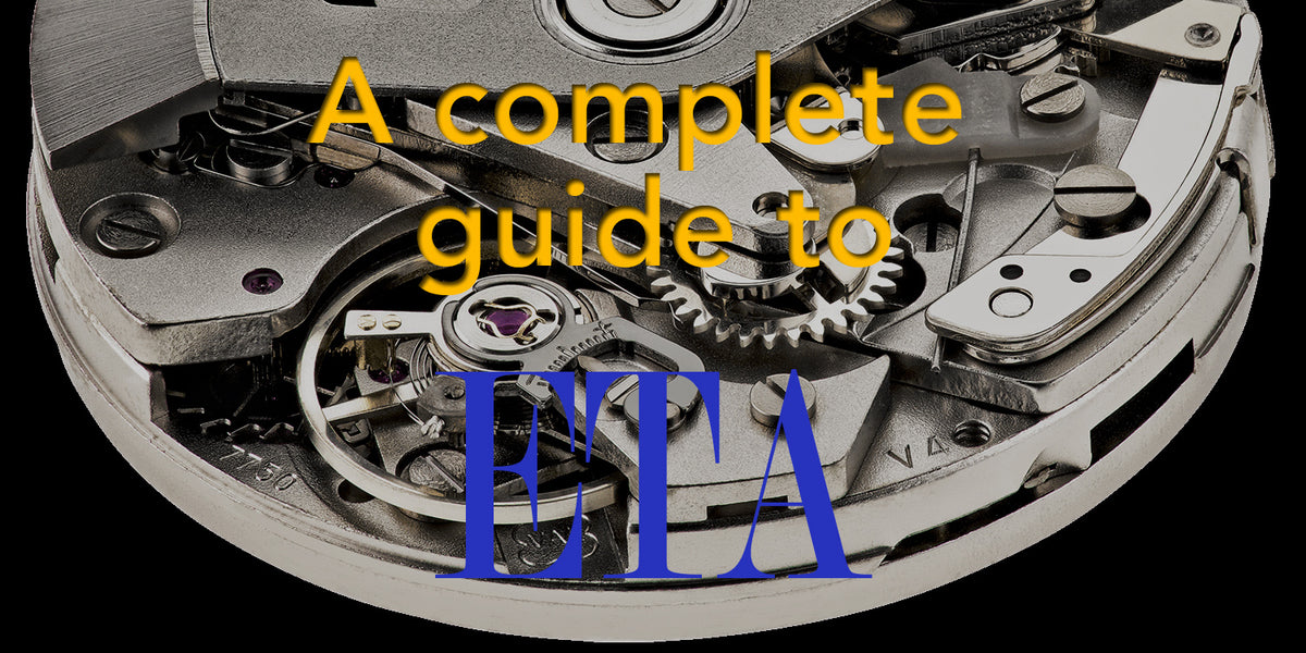 ETA Movement - The Essential Guide – Davosa USA